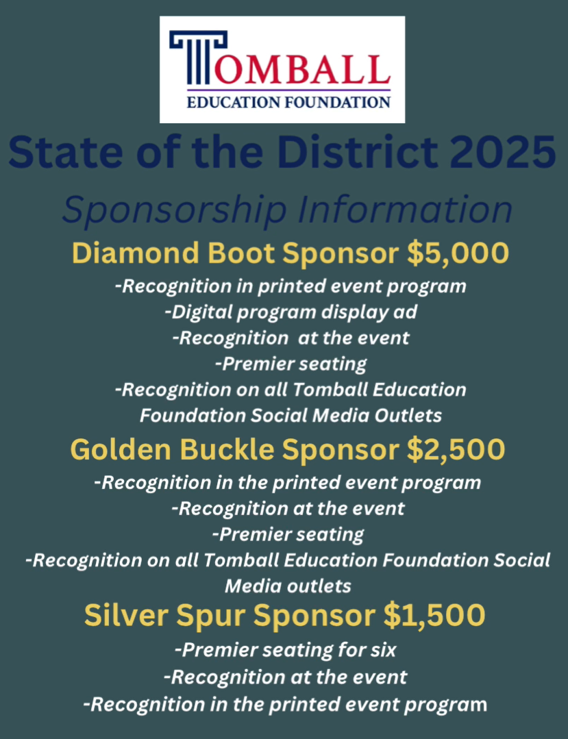 State of The District - Tomball Education Foundation